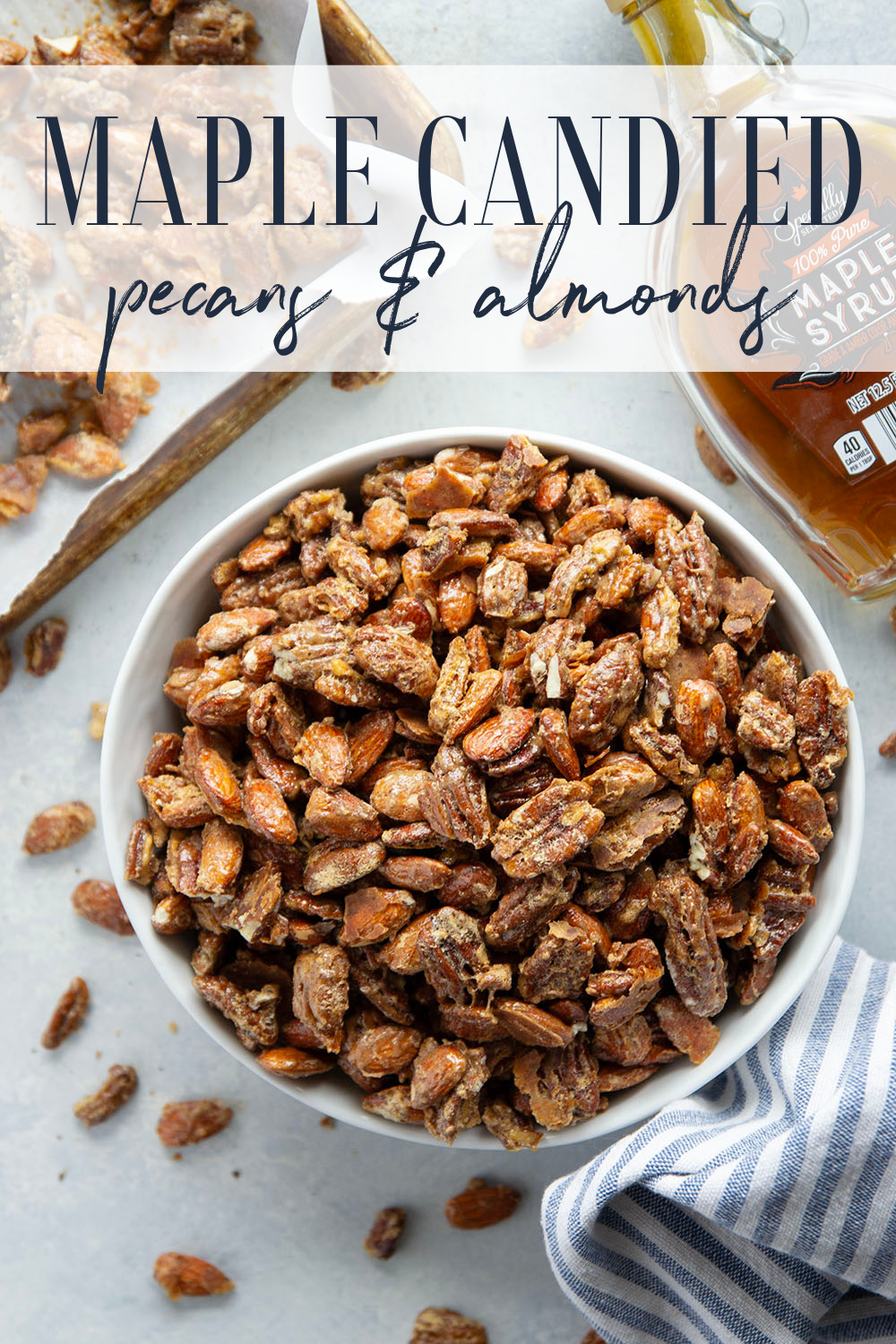 Maple Candied Pecans and Almonds
