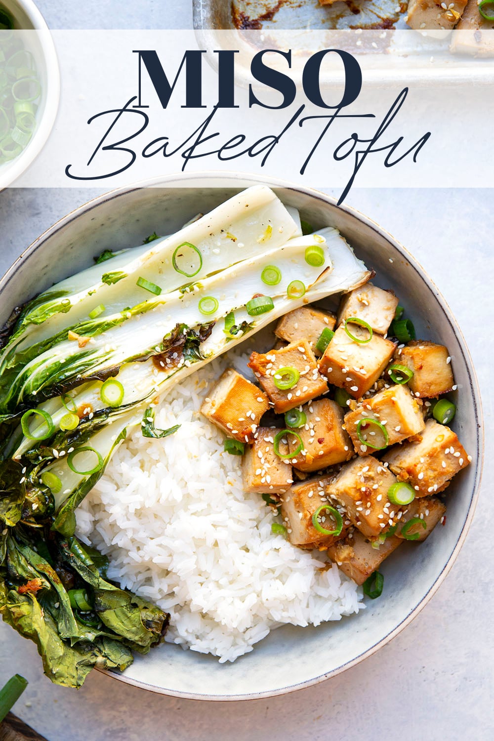 Miso Baked Tofu with Roasted Bok Choy