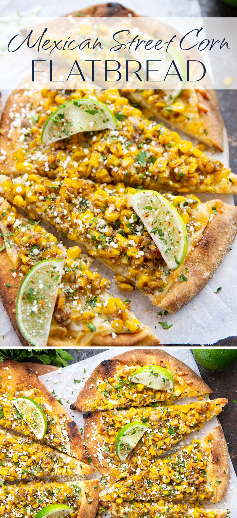 Mexican Street Corn Flatbread